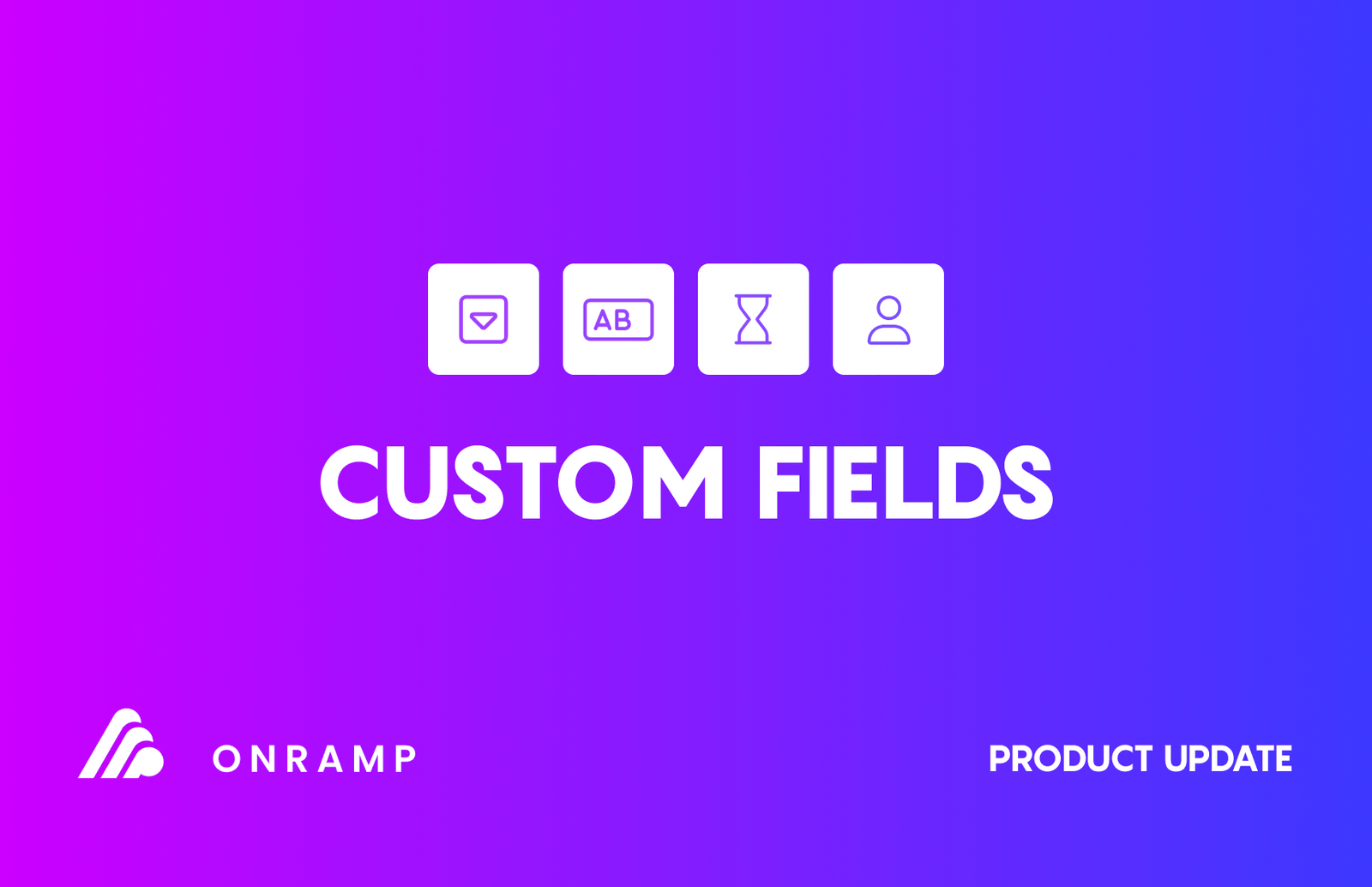 Onramp Customer Onboarding Experience Software